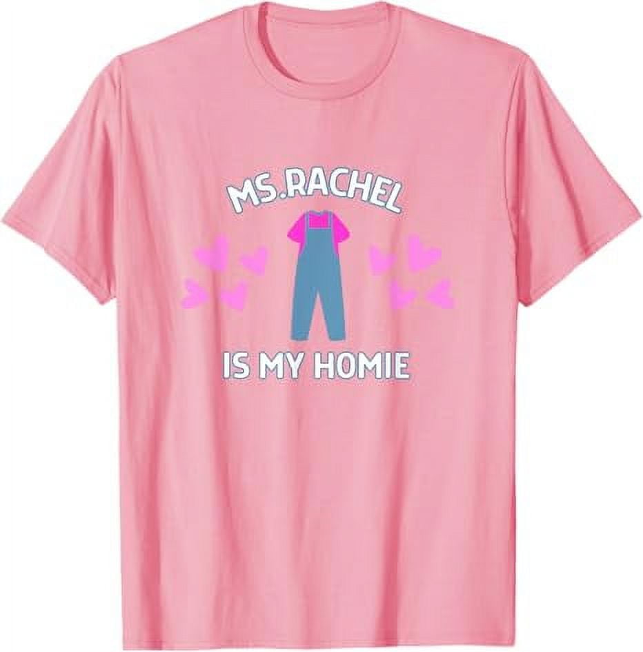 Ms Rachel is My Homie Ms.Rachel Preschool Mom Dad Kid T-Shirt For Men ...