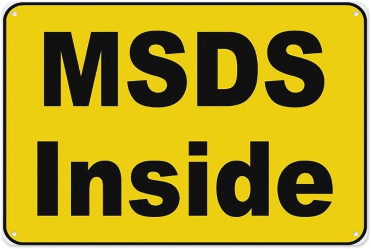 Msds Inside Sign 8"x12" - Aluminum Tin Warning for Home Outdoor Garden ...