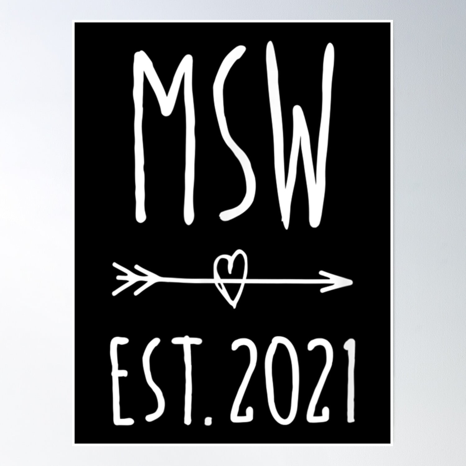Msw Graduation 2021 Master Social Work Grad Poster Wall Art, Modern ...