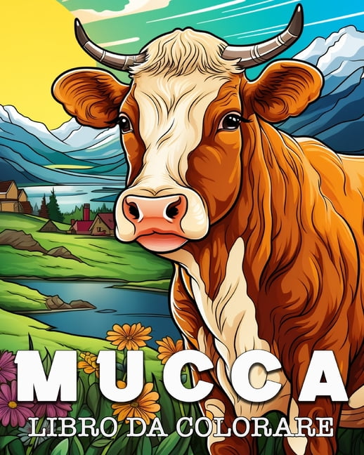 Mucca Libro da Colorare: Belle Immagini di Mucche Carine (Paperback ...