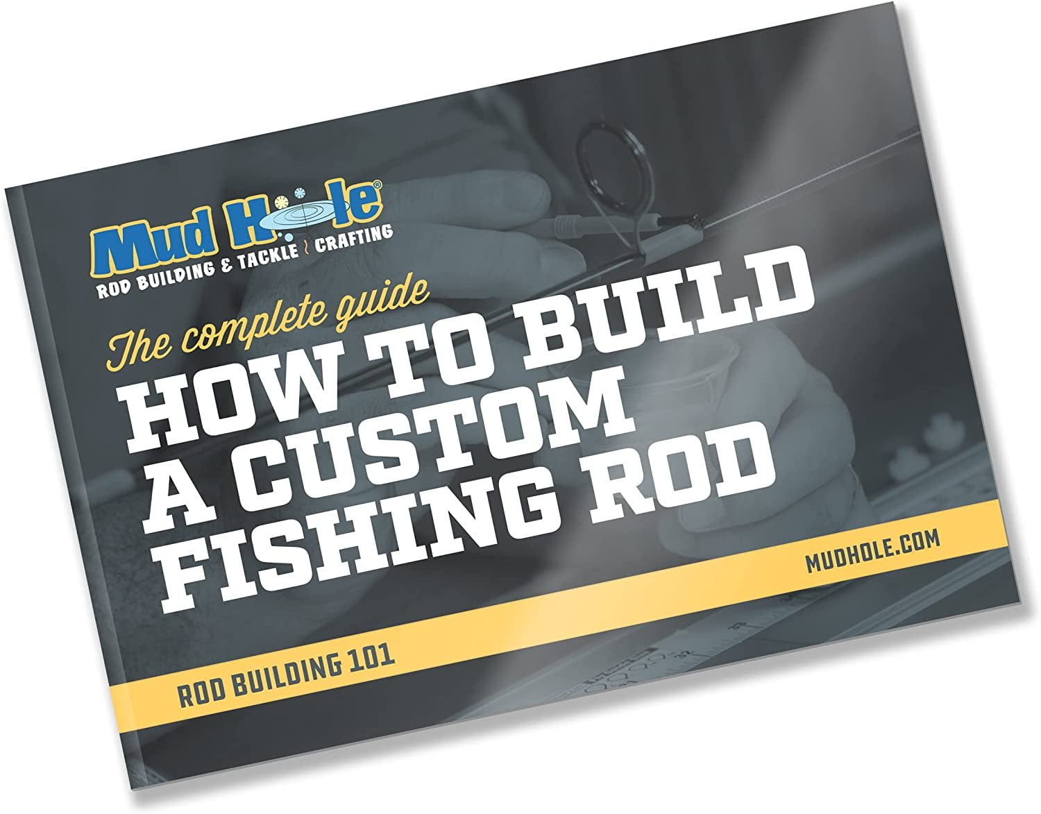 Mud Hole Rod Building 101: The Complete Guide How to Build a Custom ...