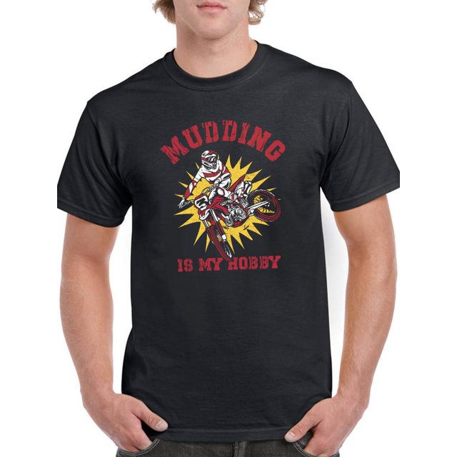Mudding Is My Hobby T-Shirt Men -Smartprints Designs, Male Small ...