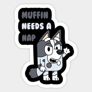 Muffin Needs A Nap Sticker Bluey Stickers For Kids, Bluey Stickers ...