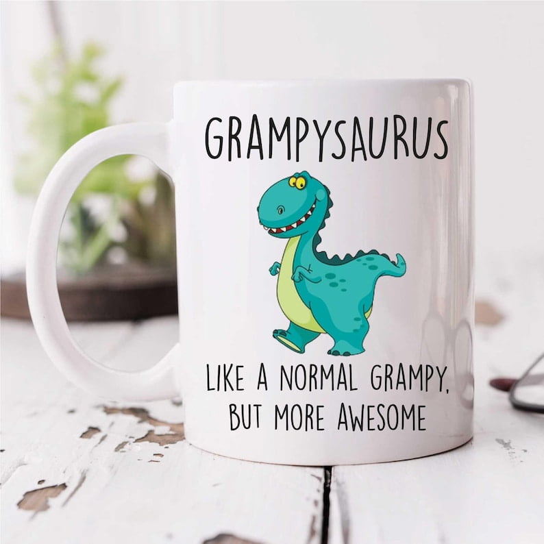 Mug - Grampy Mug Dinosaur Grampysaurus, Awesome Gift for Grandpa ...
