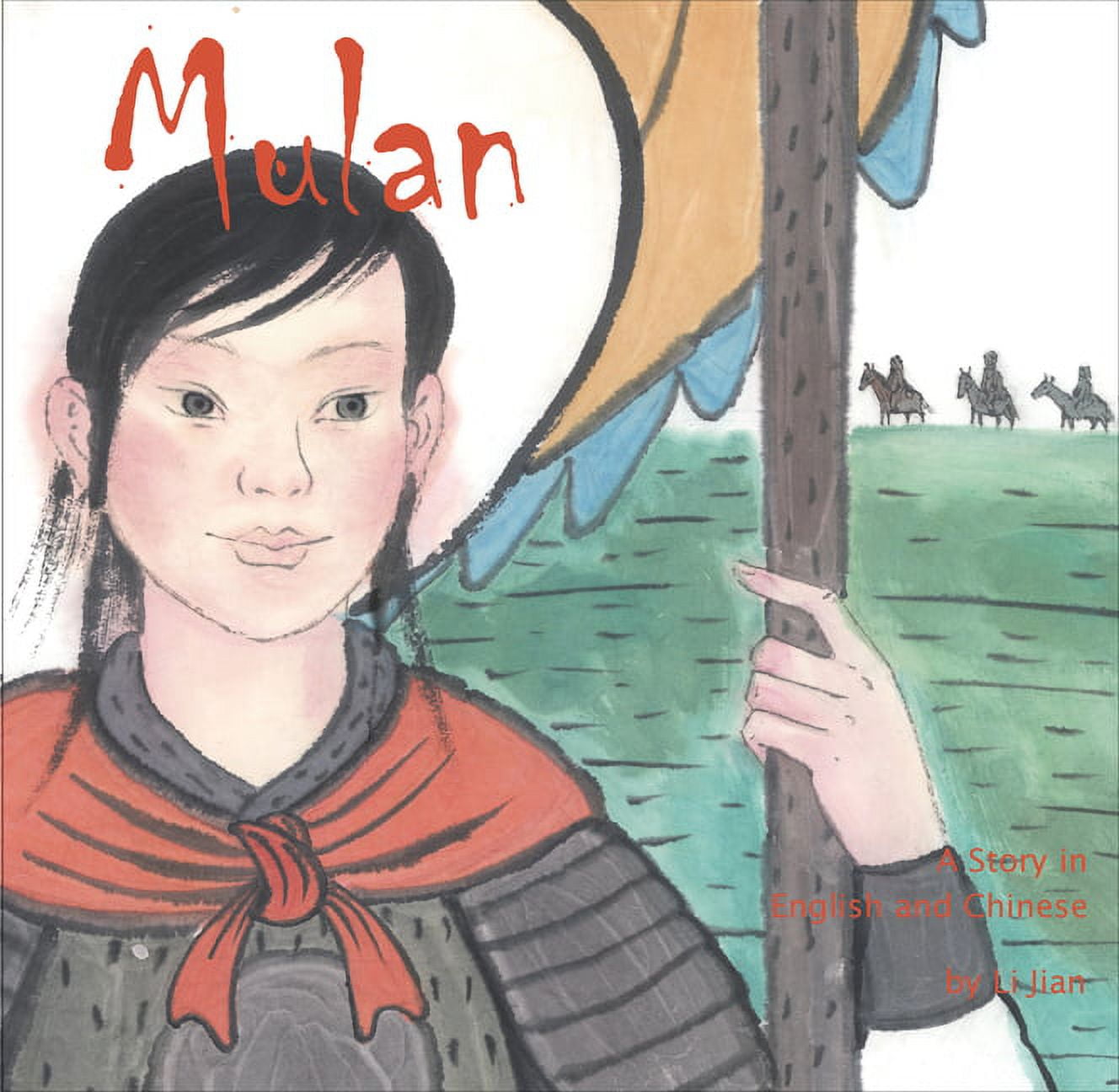 Mulan : A Story in Chinese and English (Hardcover) - Walmart.com