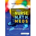 Pre-Owned Mulholland's The Nurse, The Math, The Meds: Drug Calculations Using Dimensional ...