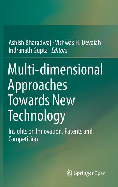 Multi-Dimensional Approaches Towards New Technology: Insights on ...