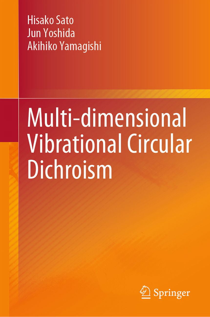 Multi-Dimensional Vibrational Circular Dichroism, (Hardcover) - Walmart.com