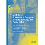 Multi-Level Governance, European Identity Building, and Policy Elites ...