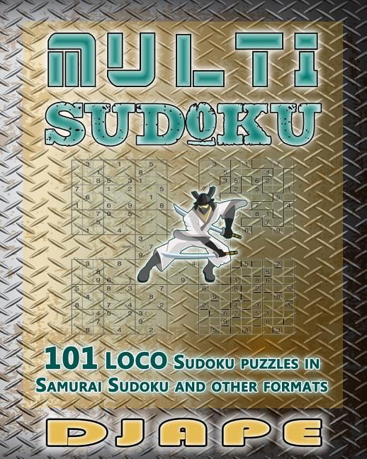 Multi Sudoku: 101 Loco Sudoku Puzzles - Walmart.com