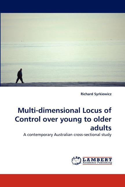 Multi-dimensional Locus of Control over young to older adults ...