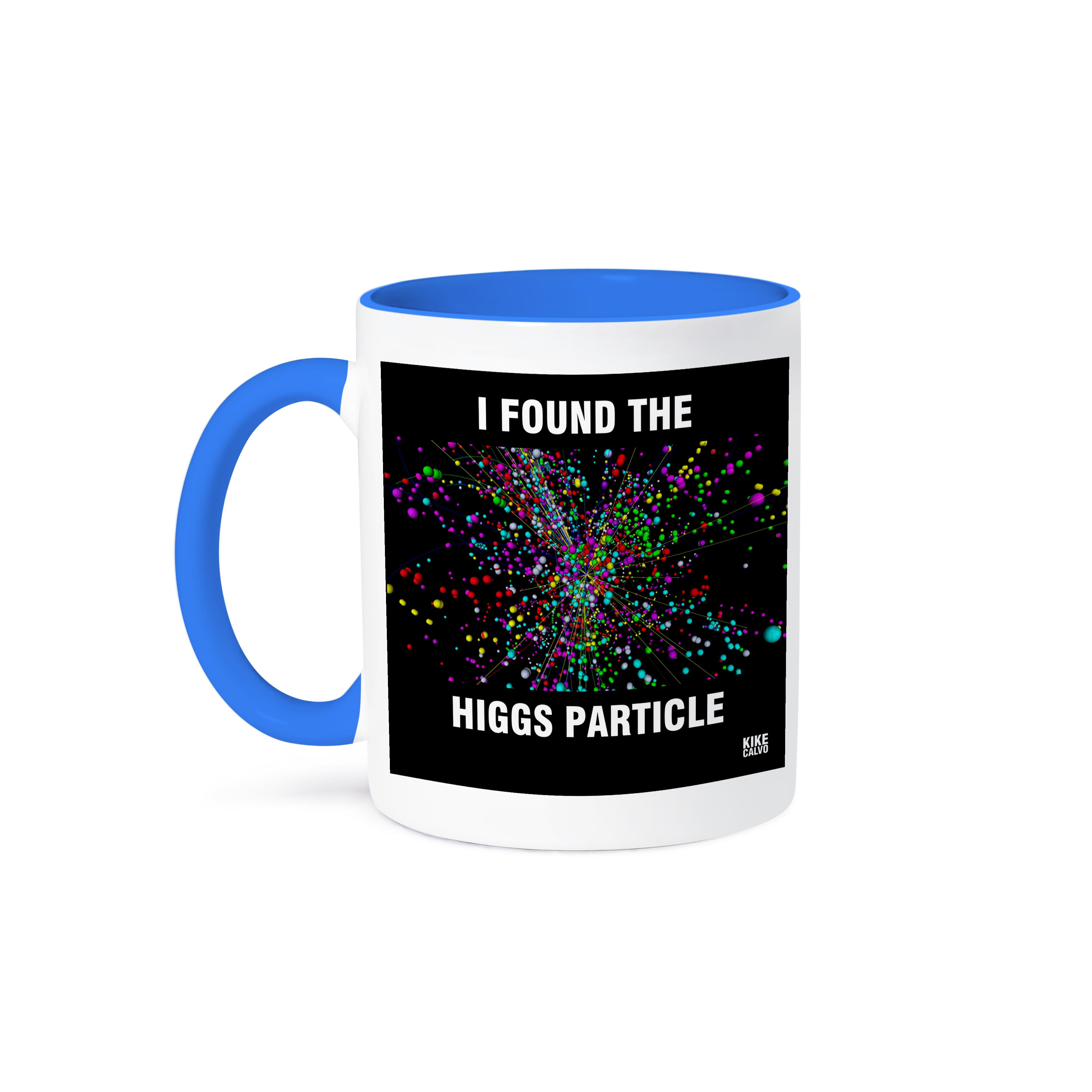 Multicolored I Found The Higgs Particle Splatter Black Background, 11oz ...