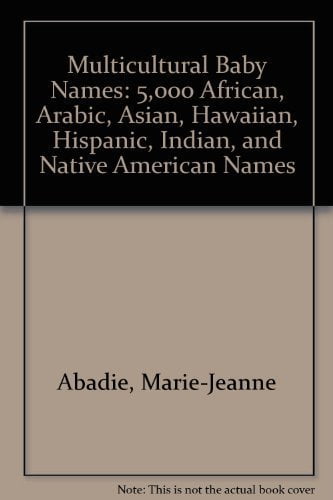 Pre-Owned Multicultural Baby Names: 5,000 African, Arabic, Asian ...