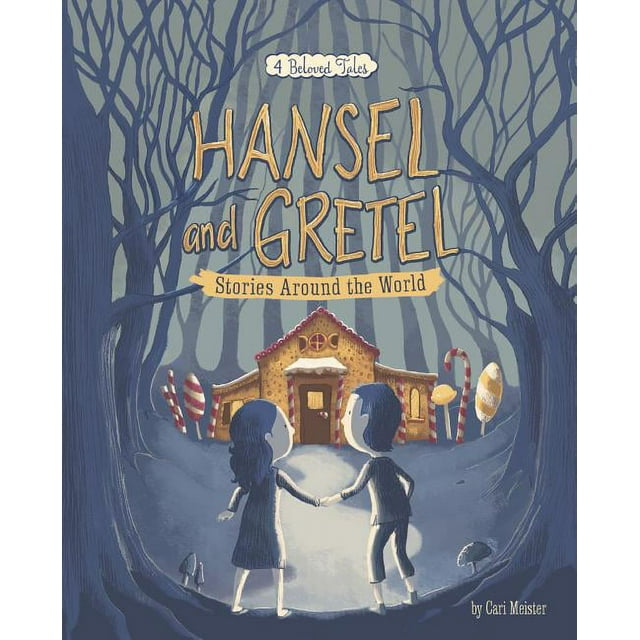 Multicultural Fairy Tales: Hansel and Gretel Stories Around the World ...