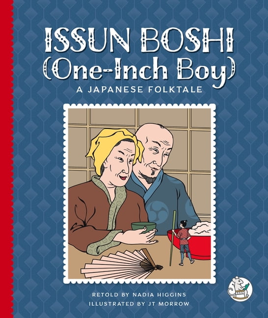 Multicultural Folktales Issun Boshi (One-Inch Boy): A Japanese Folktale ...