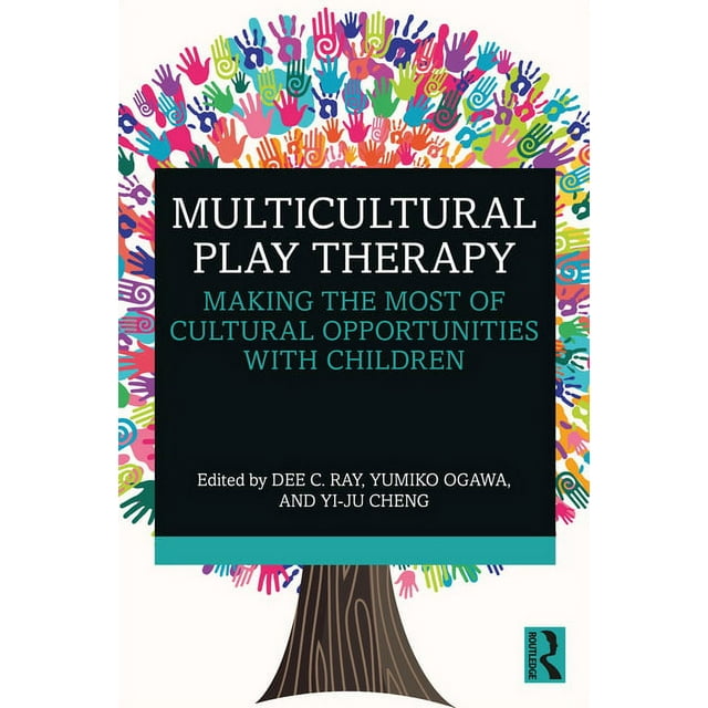 Multicultural Play Therapy: Making the Most of Cultural Opportunities ...