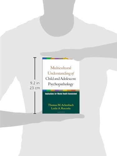 Pre-Owned Multicultural Understanding of Child and Adolescent Psychopathology: Implications for ...
