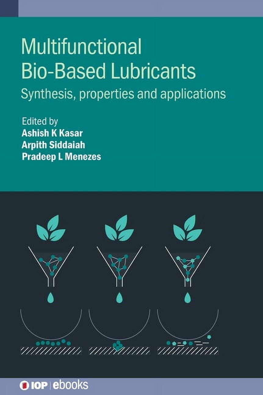 Multifunctional Bio-Based Lubricants (Hardcover) - Walmart.com
