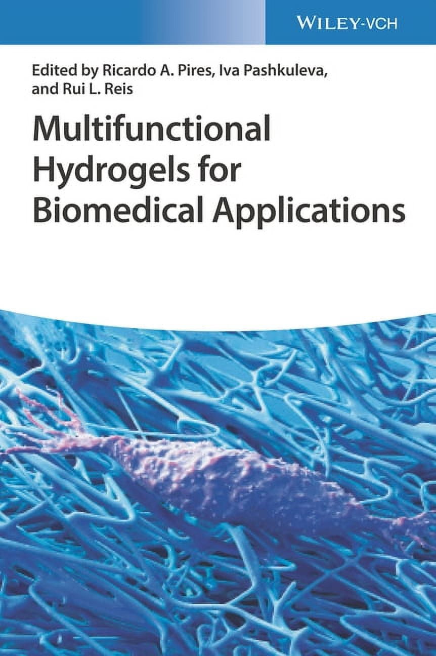 Hydrogels Biomedical Applications