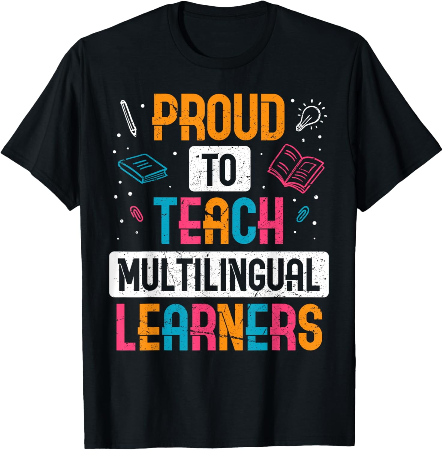 Multilingual Teacher Proud To Teach Linguist Language ESL T-Shirt ...
