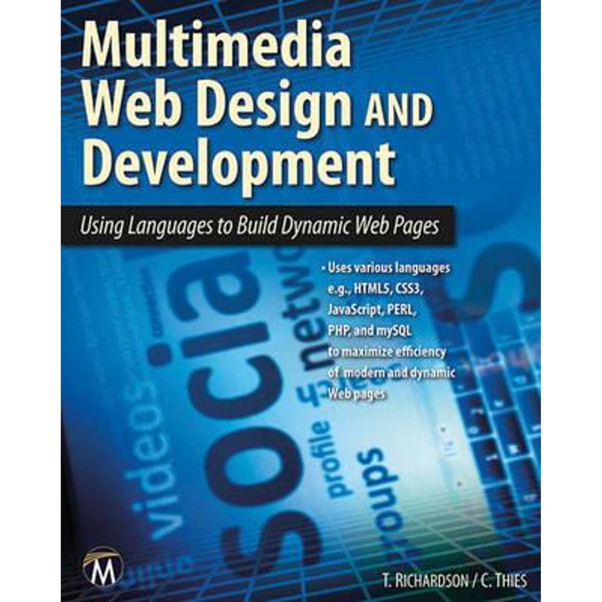 Pre-Owned Multimedia Web Design and Development: Using Languages to ...
