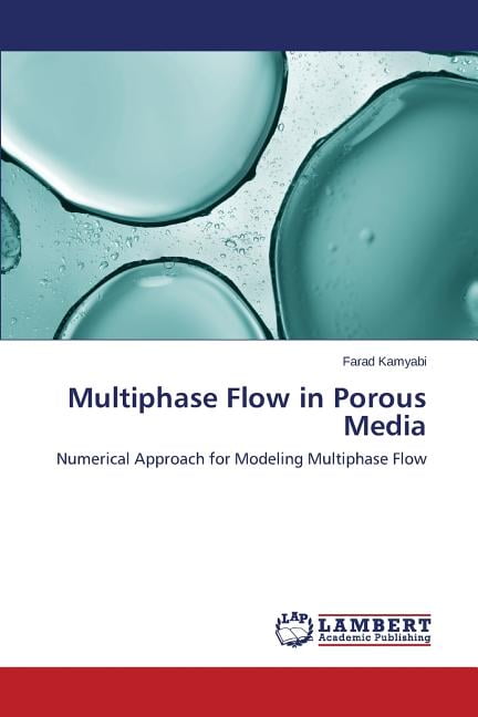 Multiphase Flow in Porous Media (Paperback) - Walmart.com