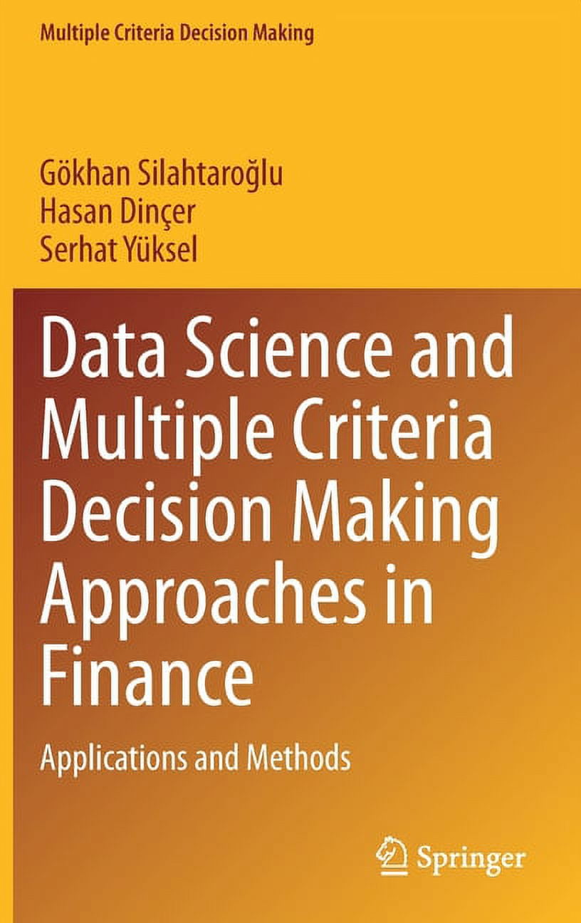 Multiple Criteria Decision Making Data Science and Multiple Criteria ...