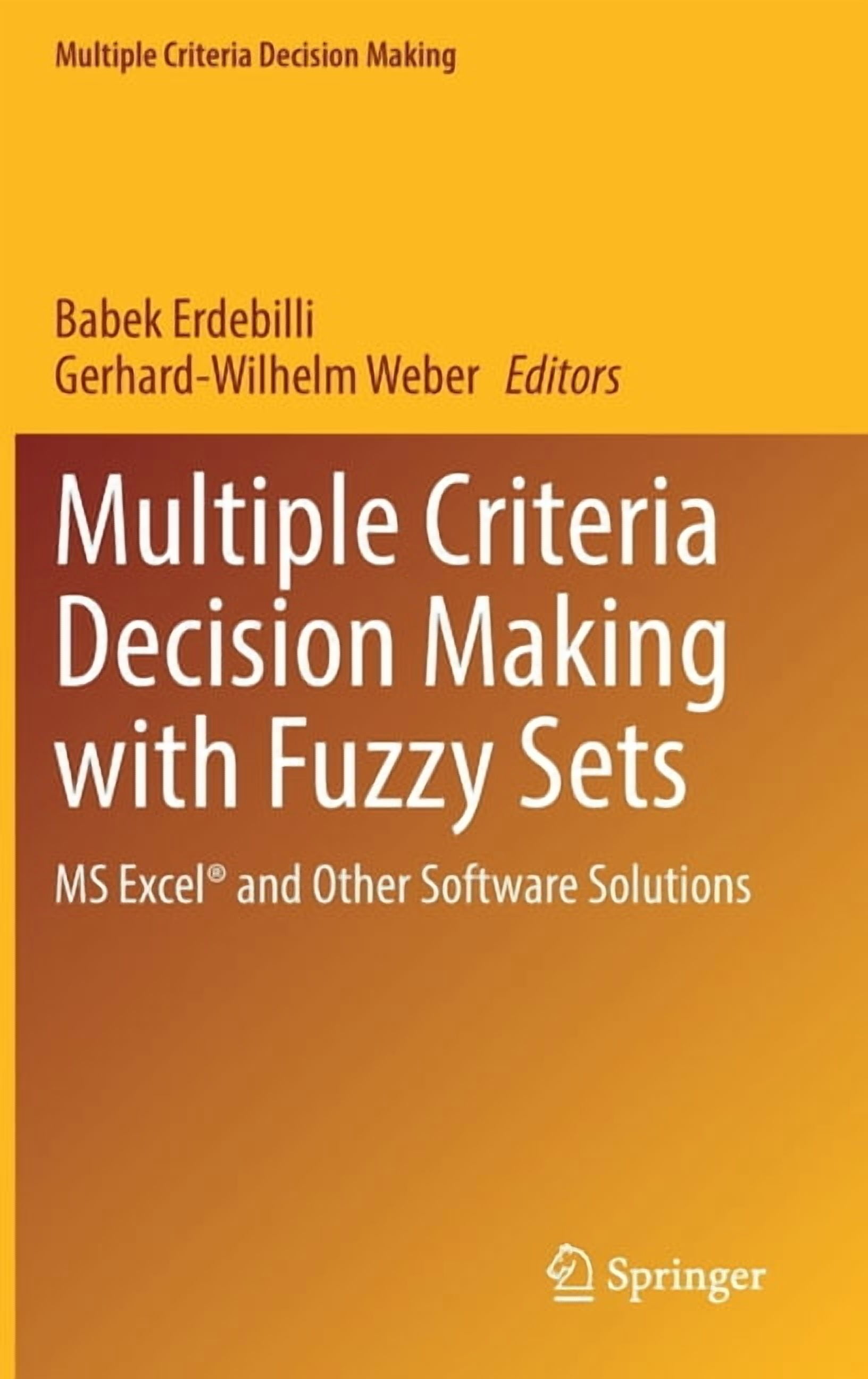 Multiple Criteria Decision Making Multiple Criteria Decision Making ...