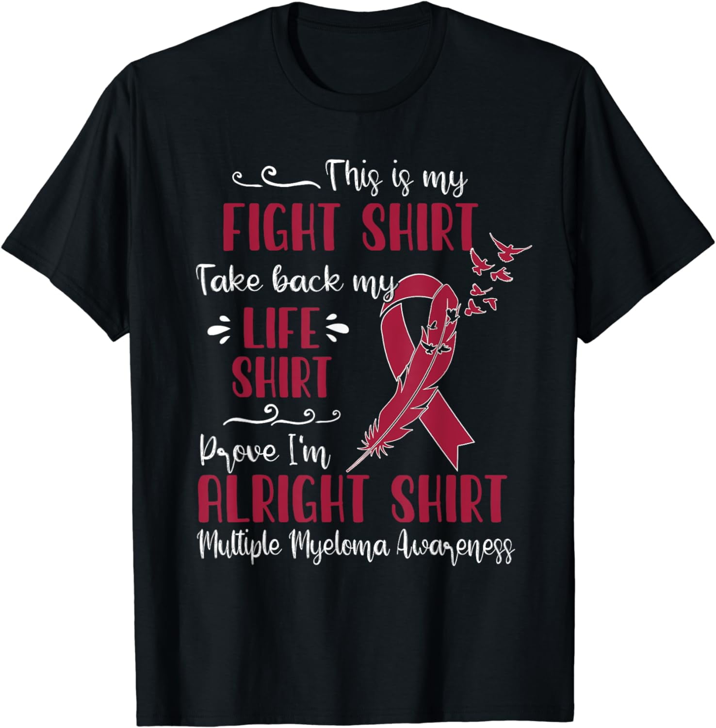 Multiple Myeloma Awareness My Fight T-Shirt - Walmart.com