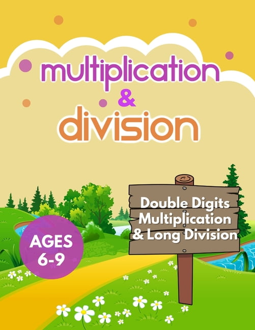 Multiplication and Division: 100 Days of Multiplication and Long ...