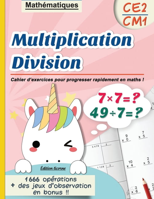 Multiplication Division CE2 CM1: Mathématiques Cahier d'exercices pour ...
