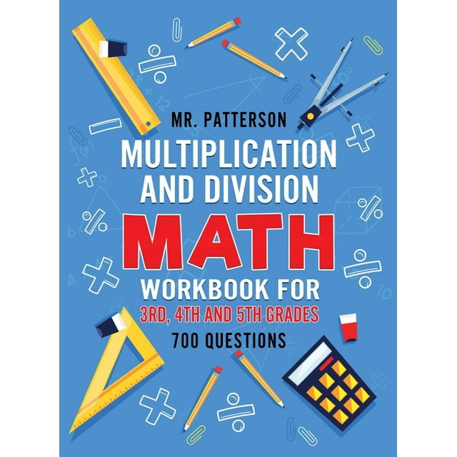 Multiplication and Division Math Workbook for 3rd, 4th and 5th Grades ...