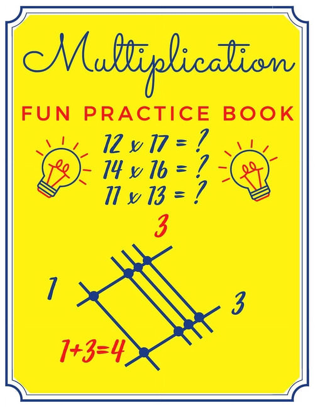 Multiplication Fun Practice Book: Japanese Calculation Method by ...