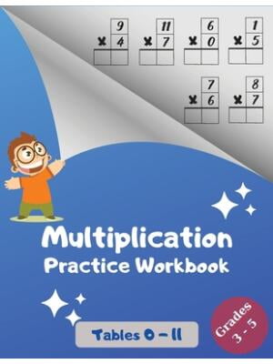 Multiplication Practice Workbook, Tables 0-11, Grades 3-5 ...