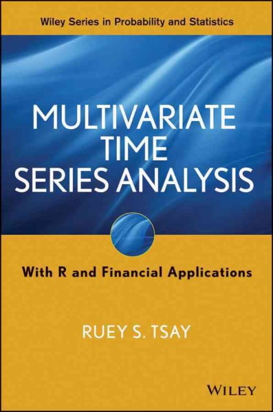 Pre-Owned Multivariate Time Series Analysis: With R and Financial ...