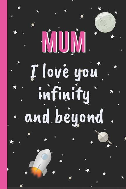 I Love You To Infinity And Beyond Quotes