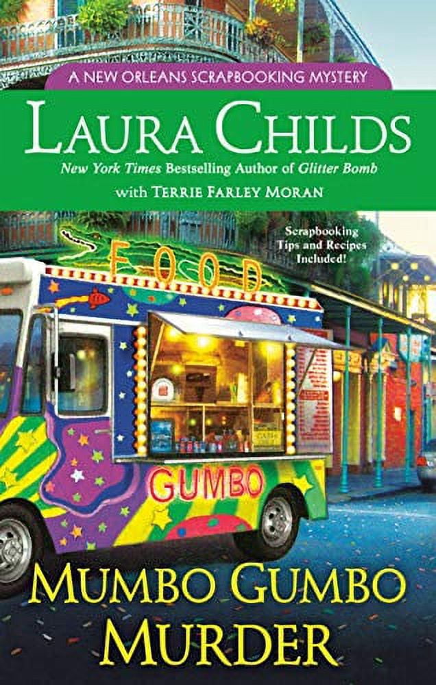Mumbo Gumbo Murder (Hardcover) by Laura Childs, Terrie Farley Moran ...