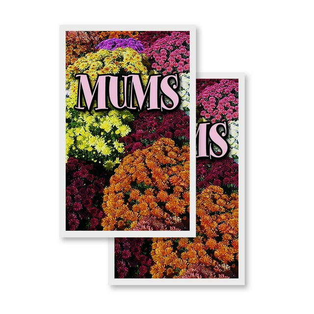 Mums (2-PACK) 24" x 36" Vinyl Decals | Sign Insert Peel & Stick Decals ...