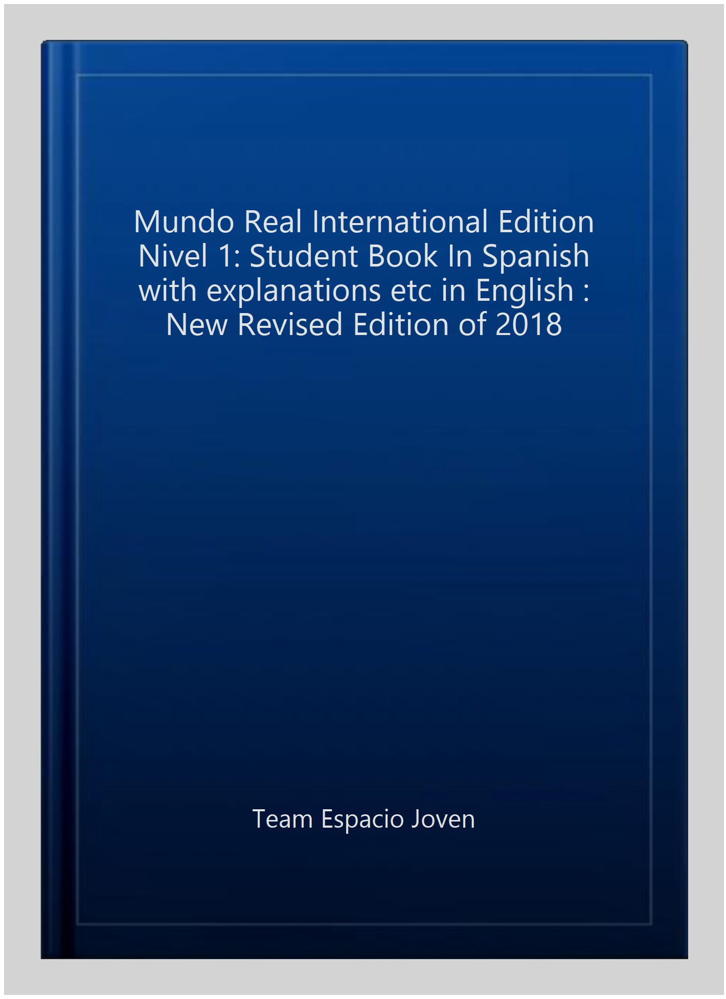 Mundo Real International Edition Nivel 1: Student Book In Spanish with ...