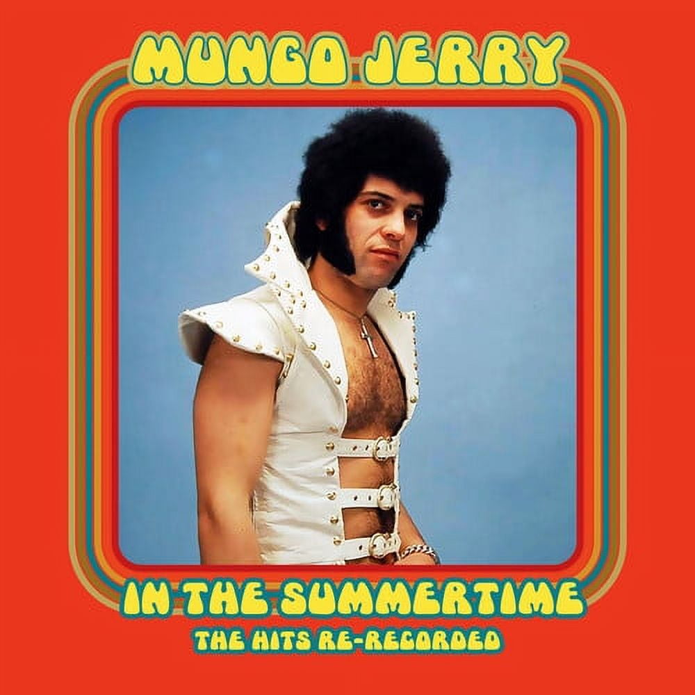 Mungo Jerry - In The Summertime: The Hits Re-Recorded - Music ...