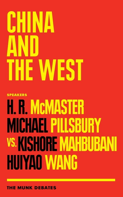 Munk Debates China and the West: The Munk Debates, (Paperback ...