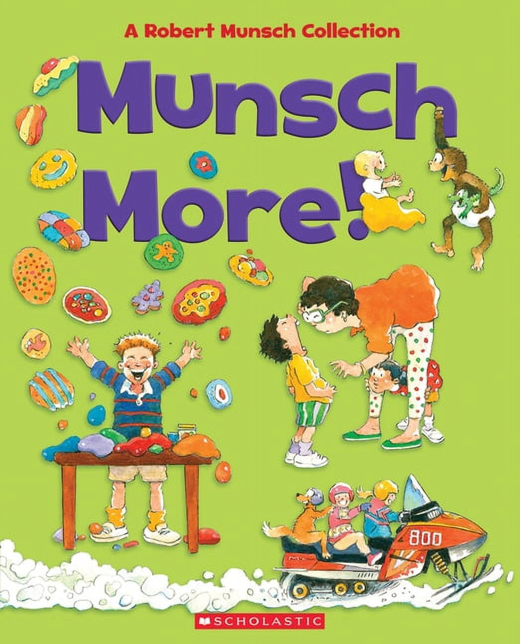 Munsch More!: A Robert Munsch Collection, (Hardcover) - Walmart.com