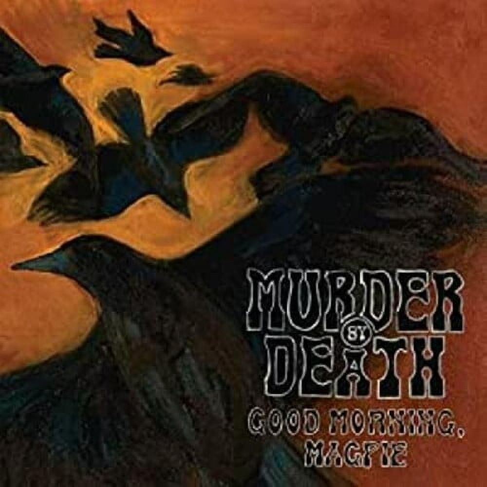 Murder By Death - Good Morning Magpie - Music & Performance - Vinyl ...