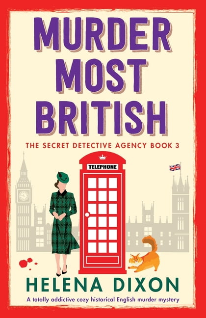 Murder Most British: A totally addictive cozy historical English murder ...