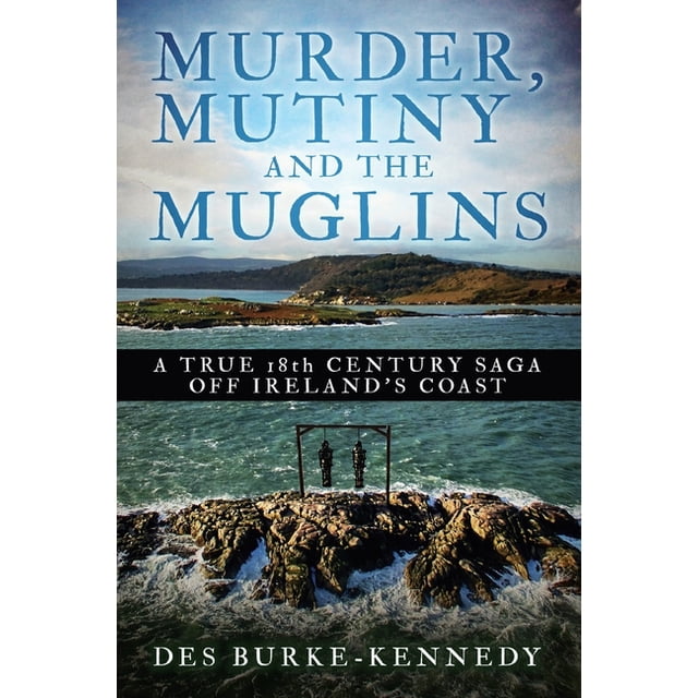 Murder, Mutiny and the Muglins, (Paperback) - Walmart Business Supplies