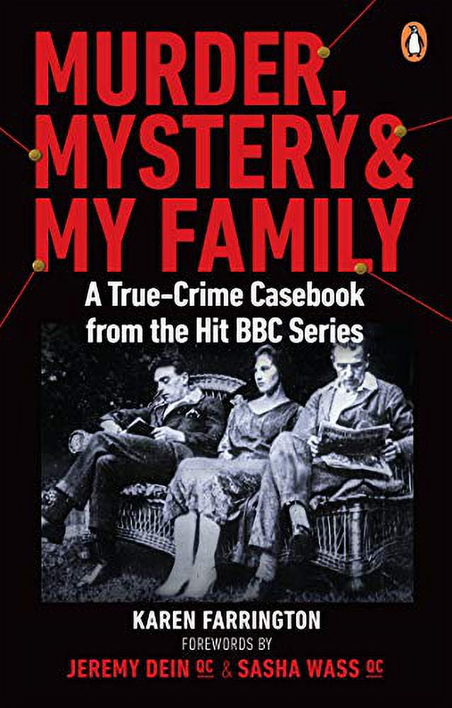 Pre-Owned Murder, Mystery and My Family: A True-Crime Casebook from the ...