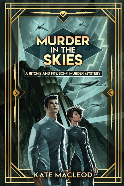 Murder in the Skies: A Ritchie and Fitz Sci-Fi Murder Mystery The ...