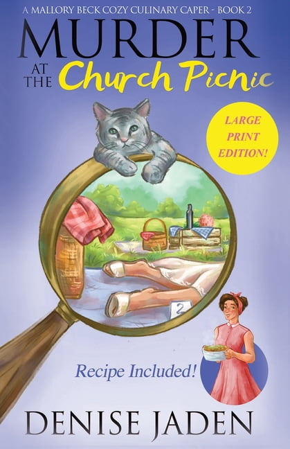 Mallory Beck Cozy Culinary Capers Murder at the Church Picnic: A ...