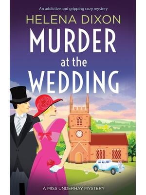 Murder at the Wedding : An addictive and gripping cozy mystery ...