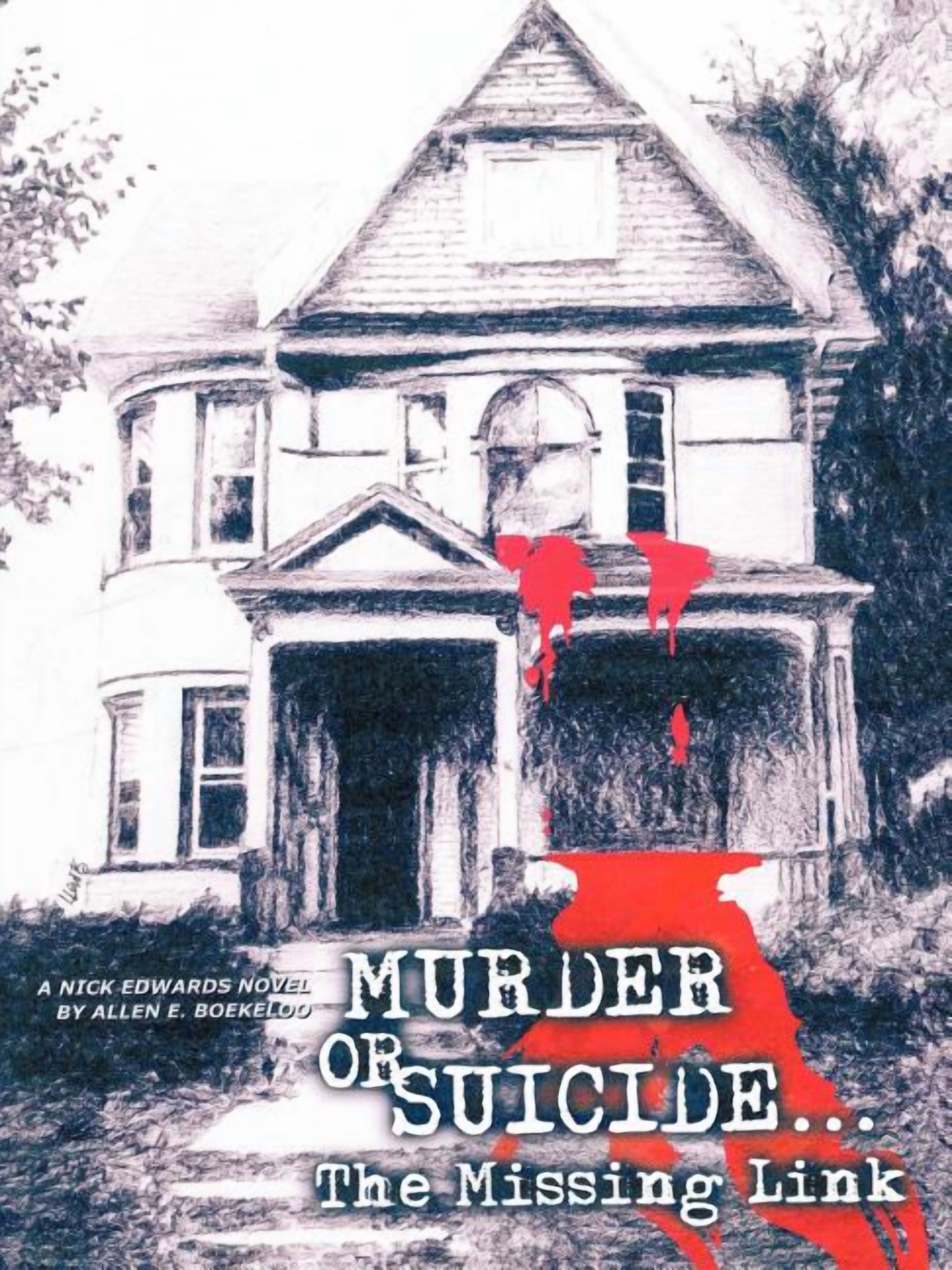 Murder or Suicide - the Missing Link : Nick Edwards Novel - Walmart.com